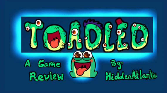 Toadled | Some Awesome Game Review